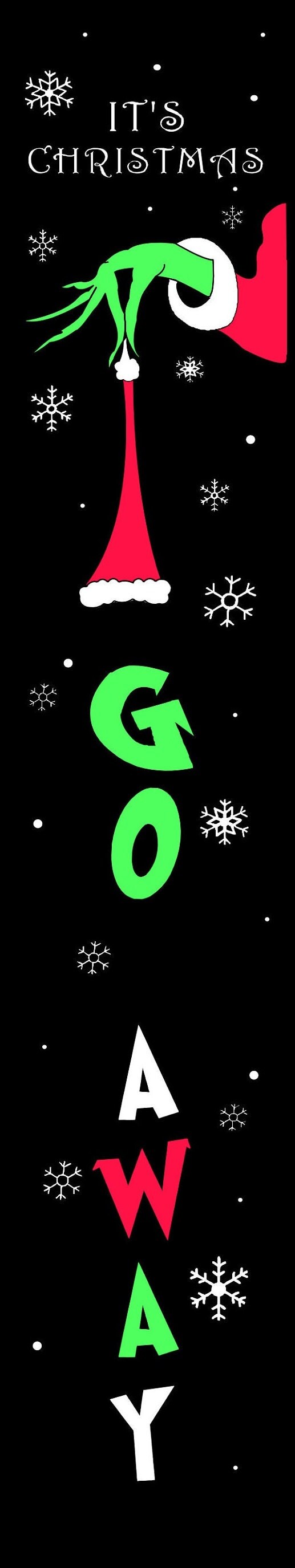 Grinch Go Away Porch Sign Carved and Painted - Etsy