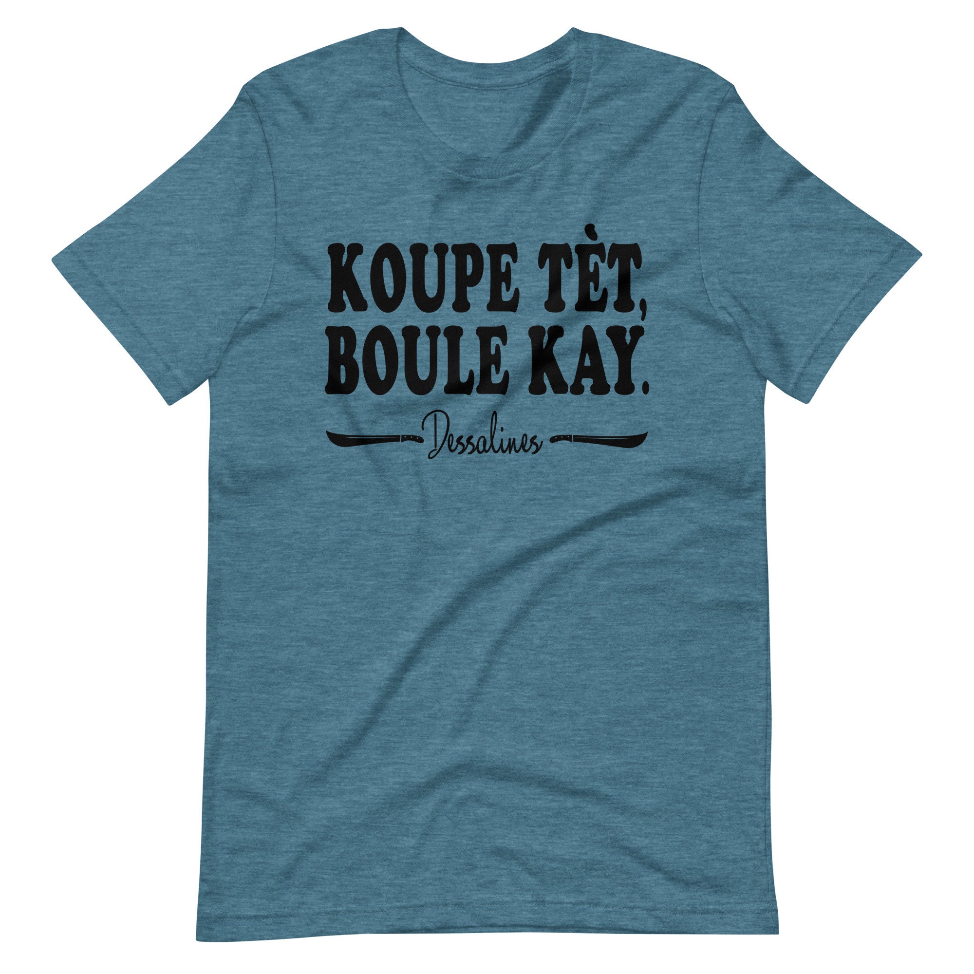 Koupe Tet Boule Kay Haiti Revolution Tshirt for Zoe, Dessalines Shirt ...