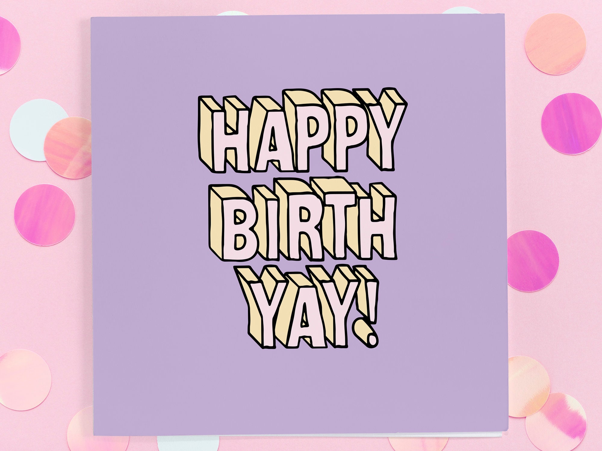 Happy Birth Yay Card Birthday Card Birthday Card Her Birthday Card Him ...