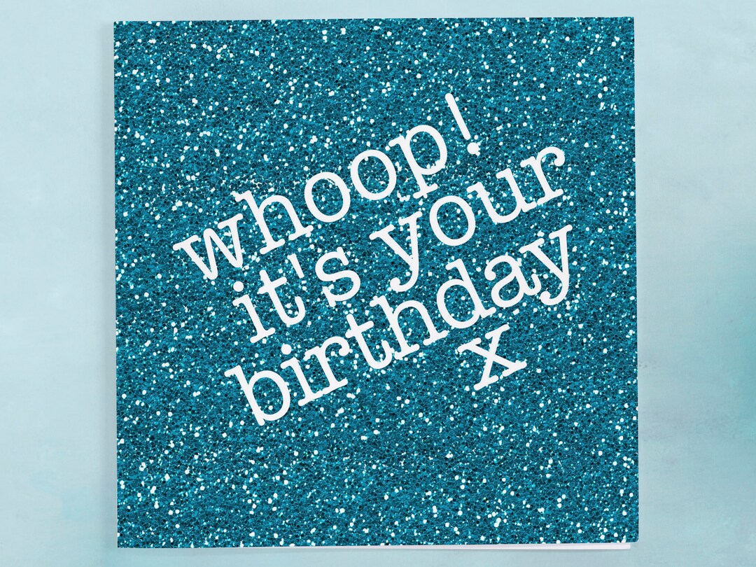 Whoop It's Your Birthday Card Birthday Card Friend Birthday Card Mum ...