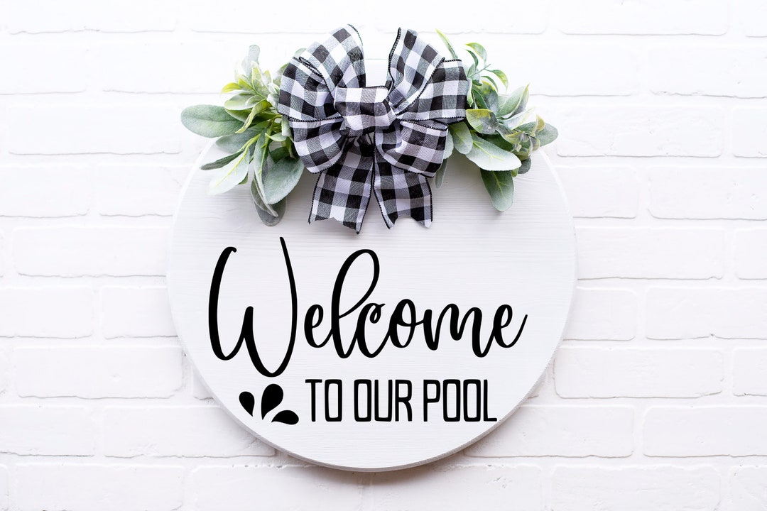 Welcome to Our Pool Svg, Entry Sign Svg, Decor, Decoration, Welcoming ...