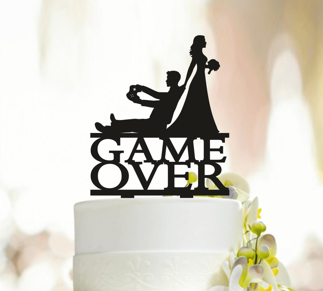 Game Over Wedding Cake Topper, Gamer Wedding Cake Topper, Video Game ...