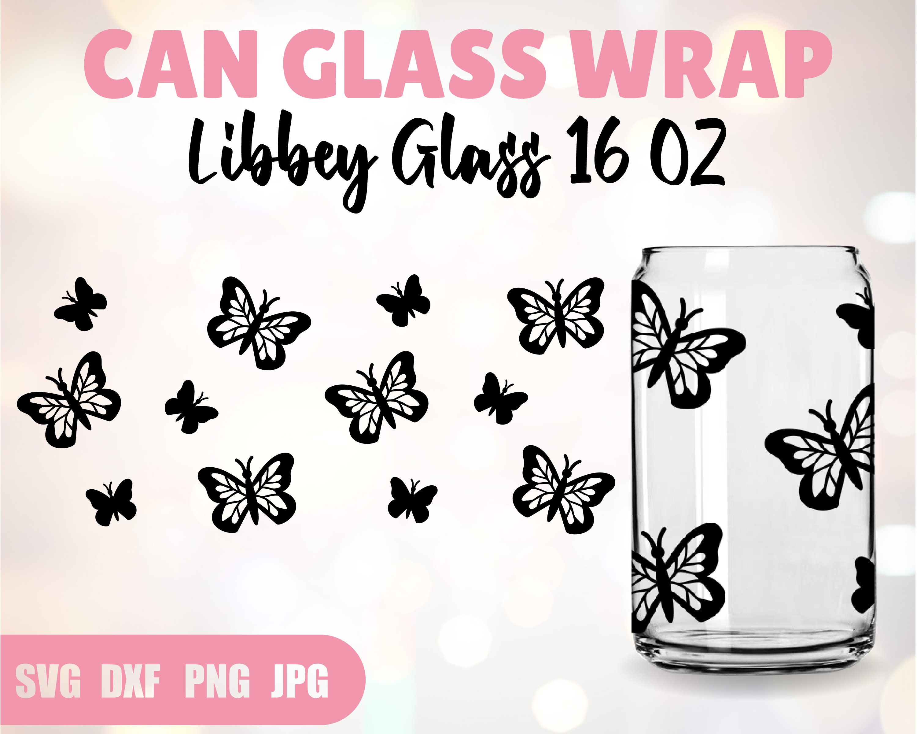 Butterfly Can Glass Wrap Svg Can Glass Svg 16oz Libbey Wrap Etsy