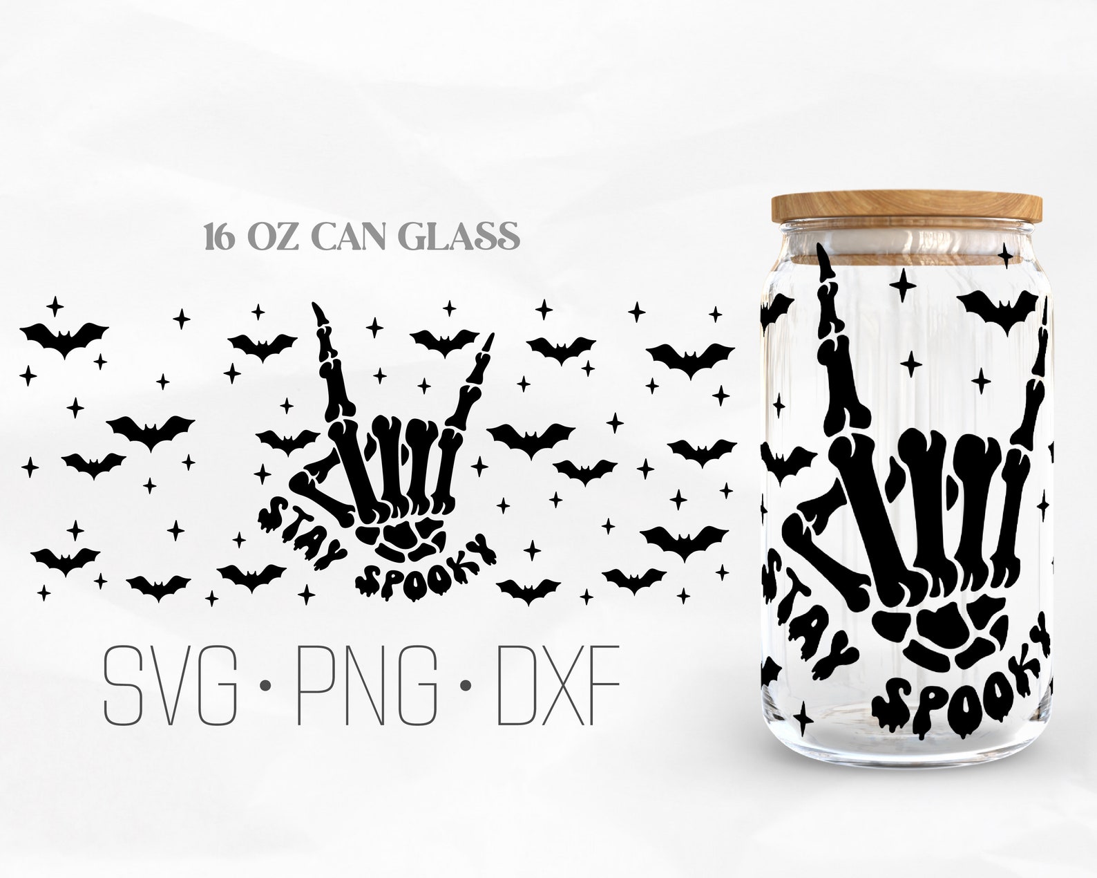 Stay Spooky Can Glass Svg, Skeleton Hand SVG, Spooky Season Svg, Funny ...