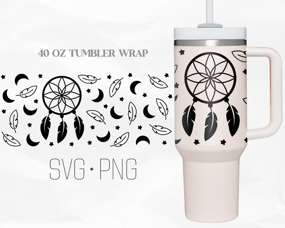 Dream Catcher Tumbler Wrap Svg, 40 Oz Quencher Stanley Full Wrap, Svg ...