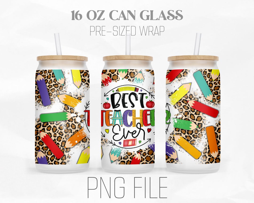 Best Teacher Ever Can Wrap Png, Western Teacher Kindergarten 16oz ...