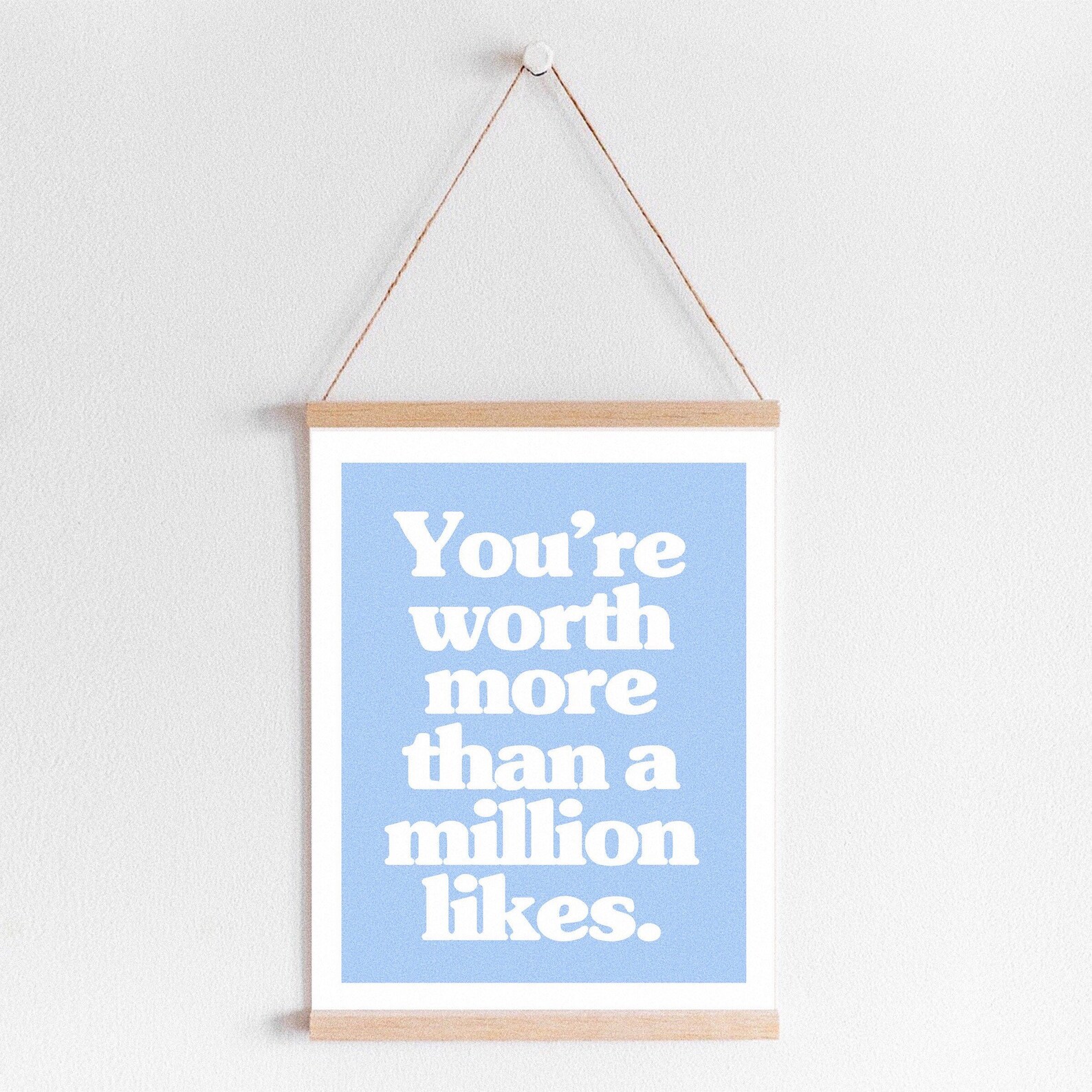 Worth More Than A Million Likes 8x10 You Are Enough Print - Etsy