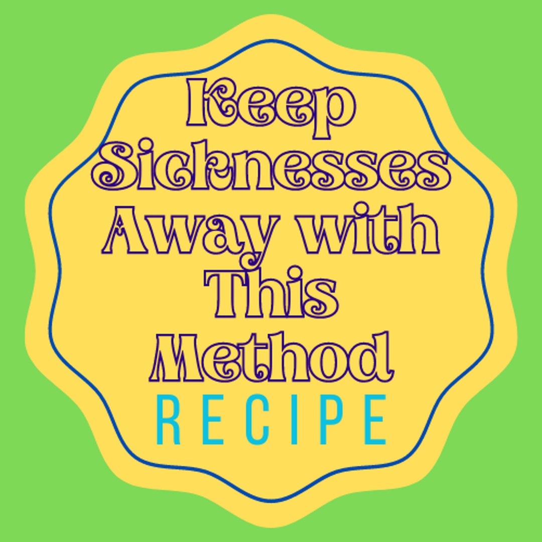 Keep Sicknesses Away With This Method - Etsy