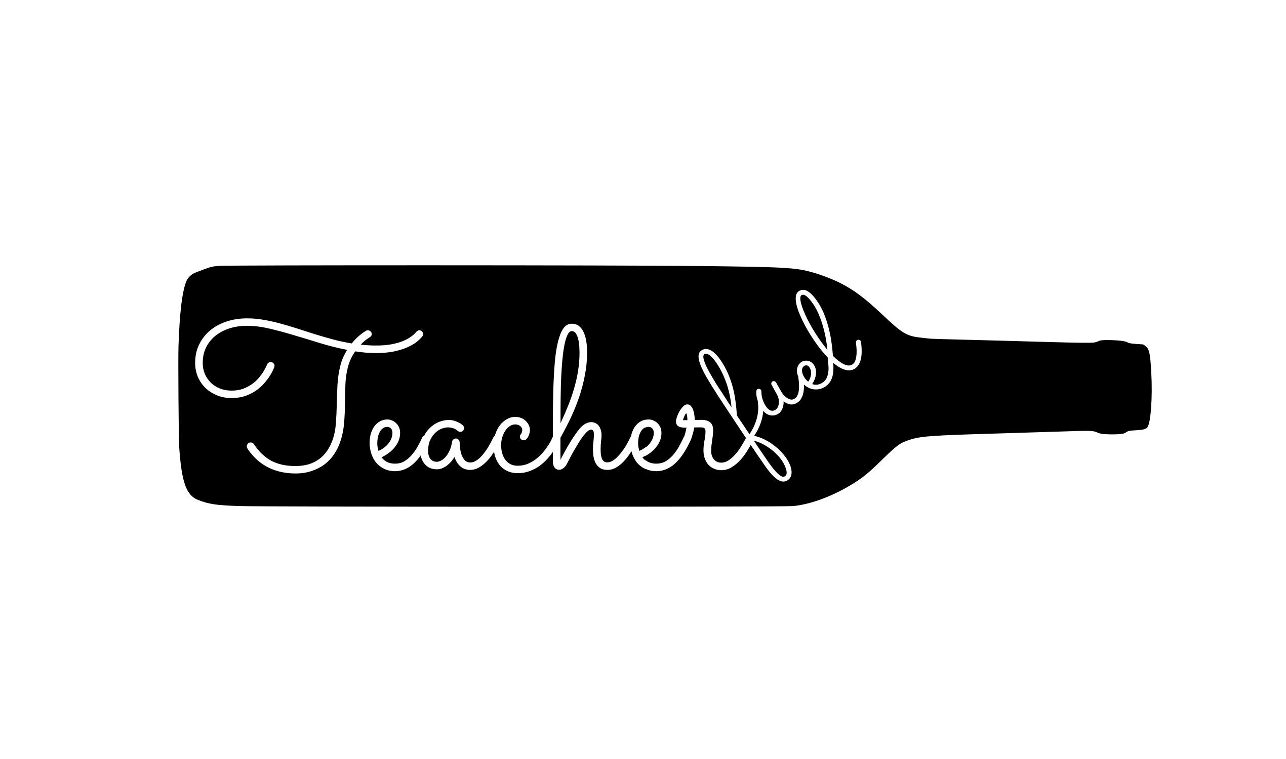 Teacher Fuel SVG Wine SVG Teacher Fuel Design Wine Club | Etsy