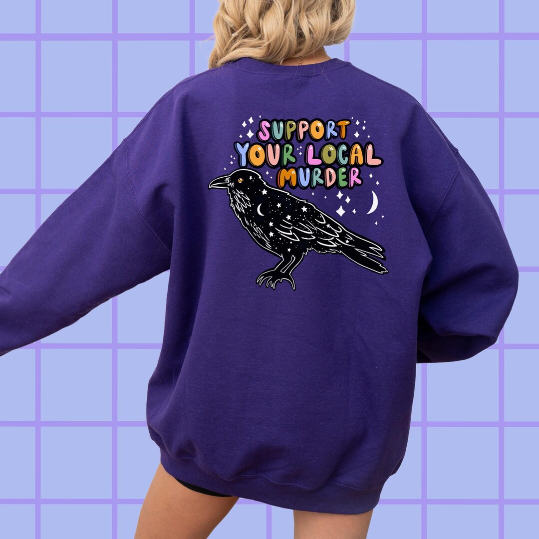 Funny Crow Sweatshirt True Crime Sweater Ironic Bird Jumper Quirky Gift ...