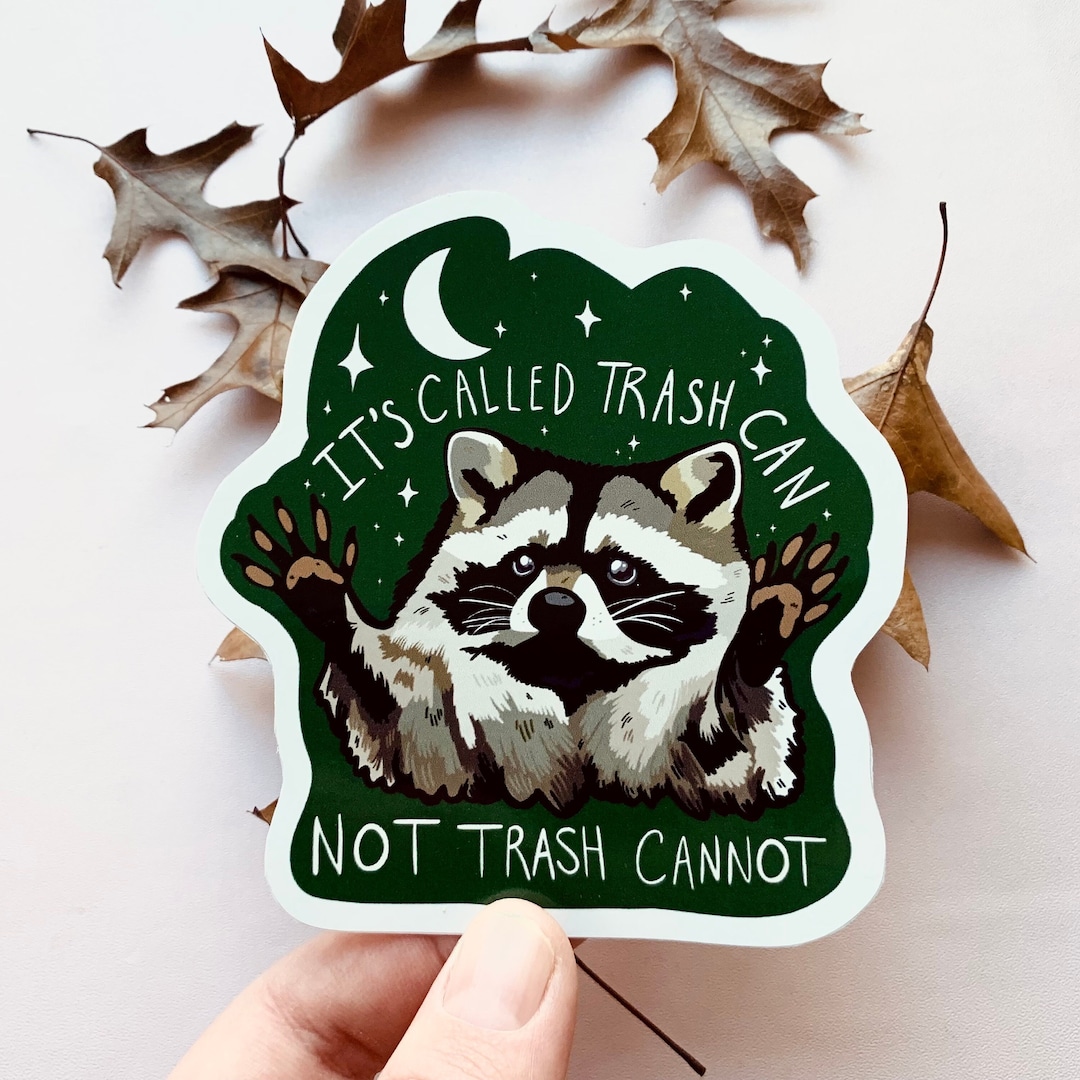 Raccoon Sticker Funny Motivational Decal Water Bottle Luggage Car ...