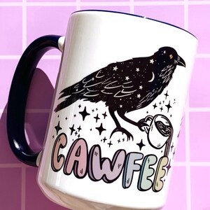 Punny Crow Mug Raven Coffee Cup Crow Themed Gift Coffee Humor Ironic ...