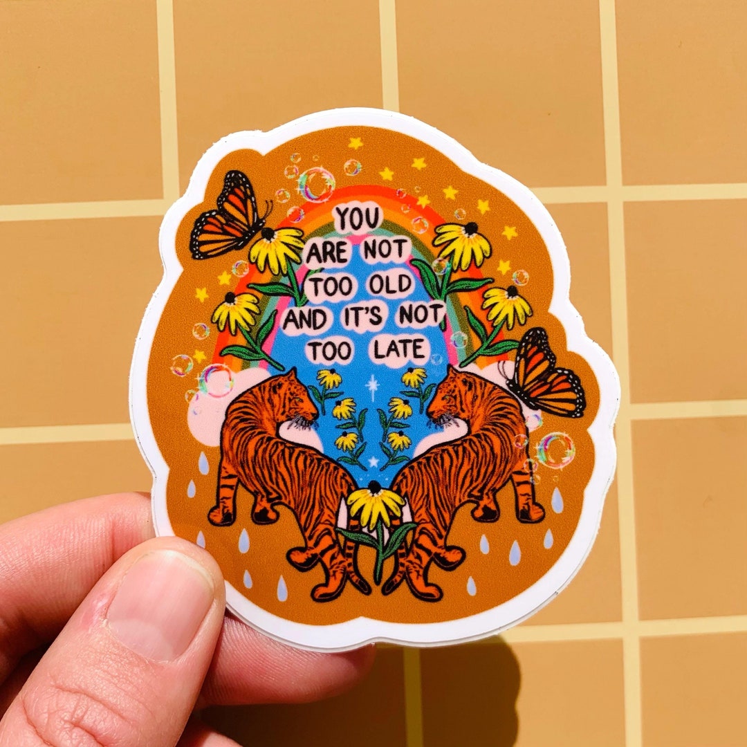 Tiger Sticker Mental Health Decal Daily Reminder Positive Quote About ...