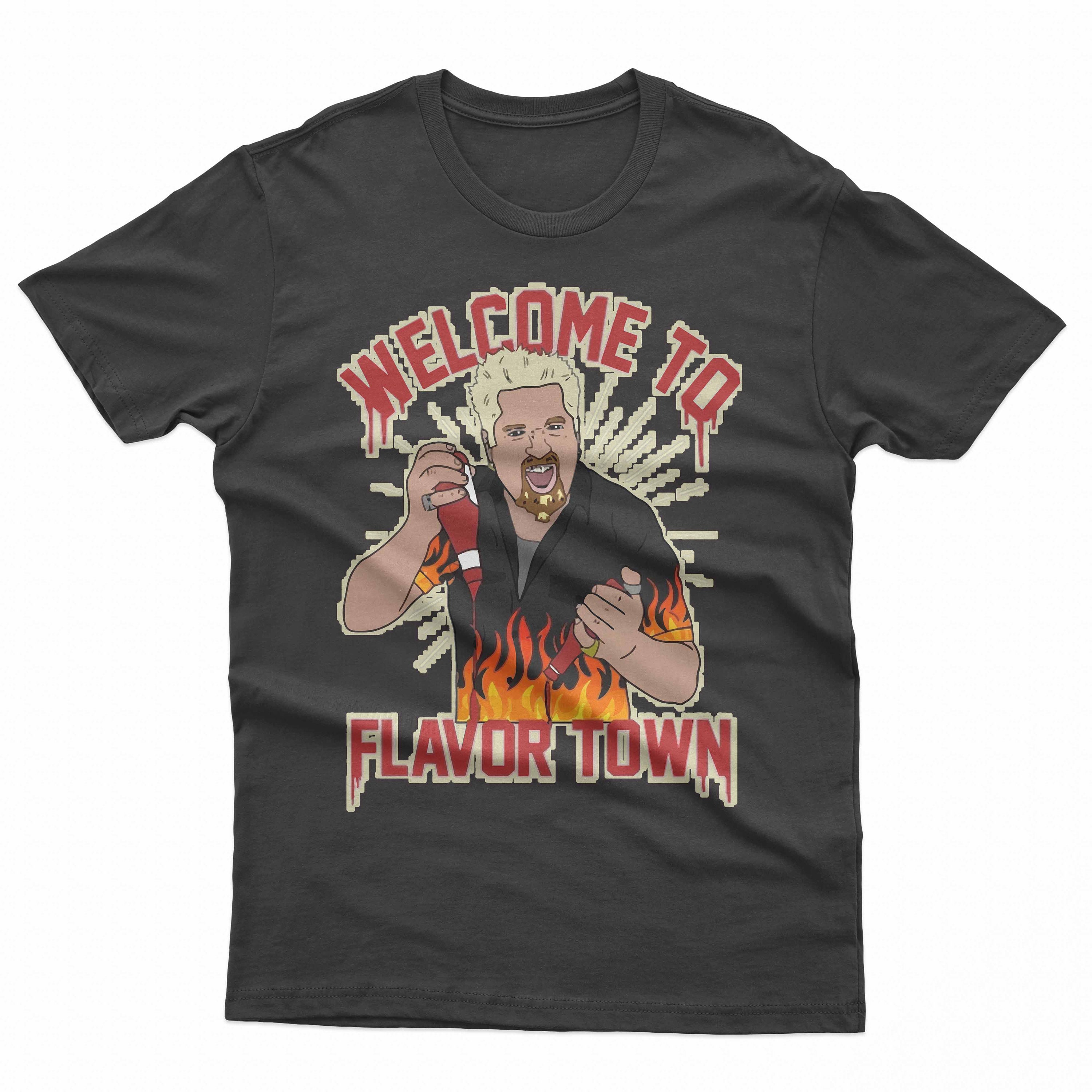 Guy Fieri Welcome To Flavortown Shirt Designed & Sold By Only Grin