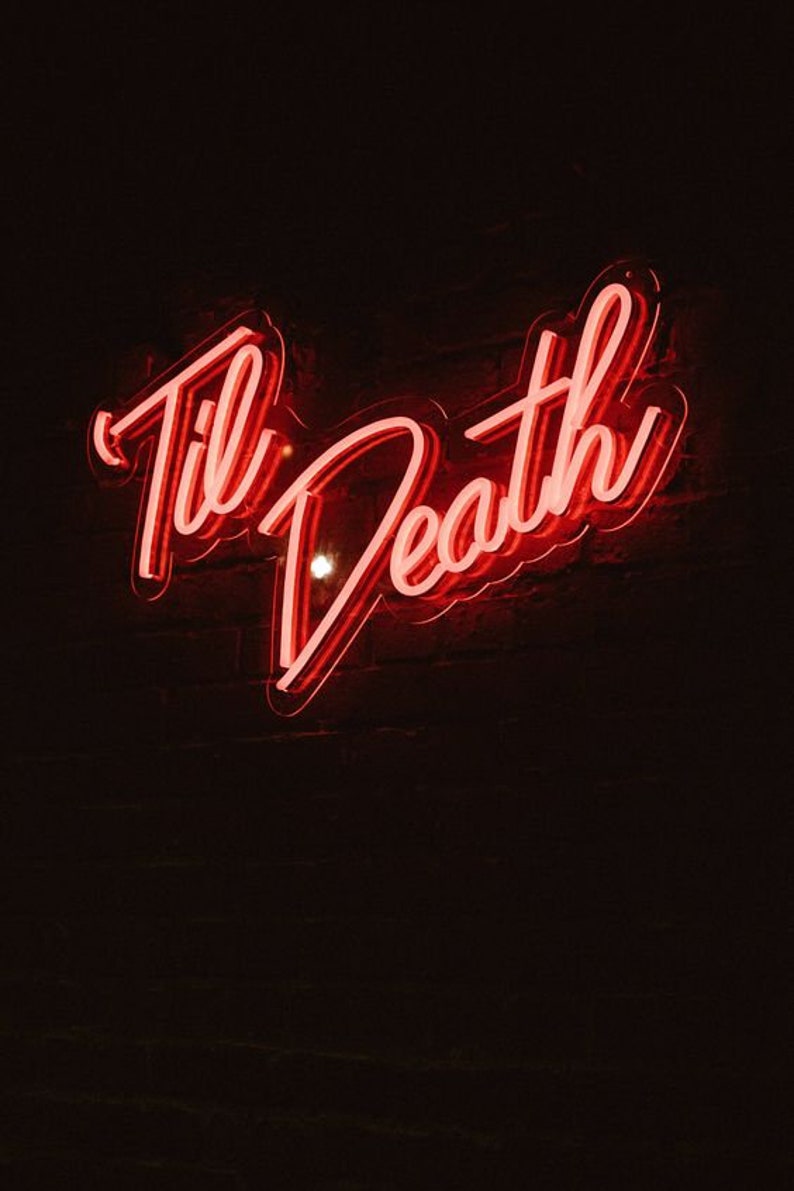 Til Death Neon Sign Wedding Neon Sign Custom Neon Sign Neon - Etsy