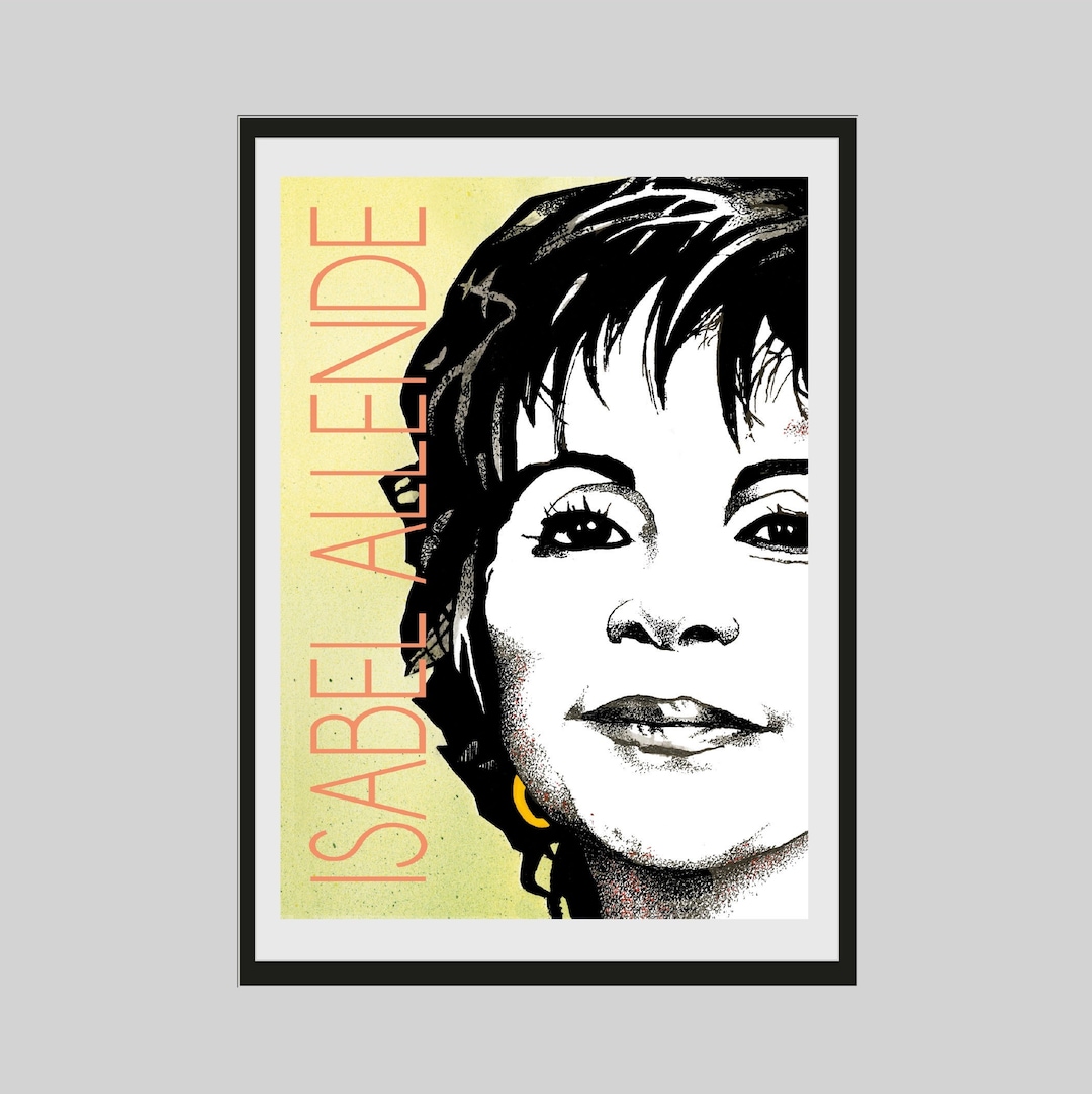 Isabel Allende Author Poster | Contemporary A2 Portrait Poster ...