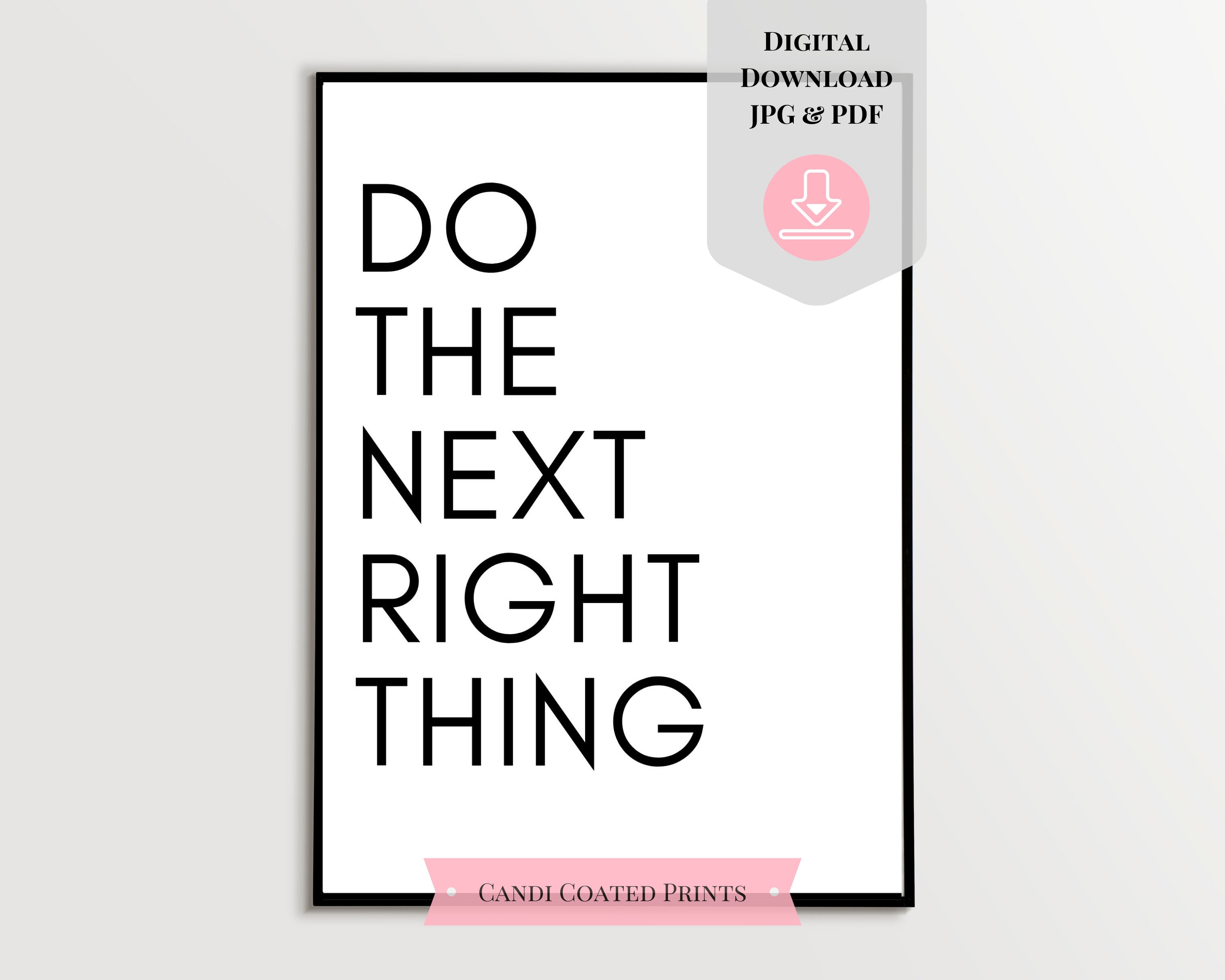 Quote Print Do The Next Right Thing Frozen Quote | Etsy