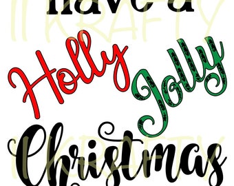 Have a Holly Jolly Christmas Text in Oval Typography SVG Digital File ...