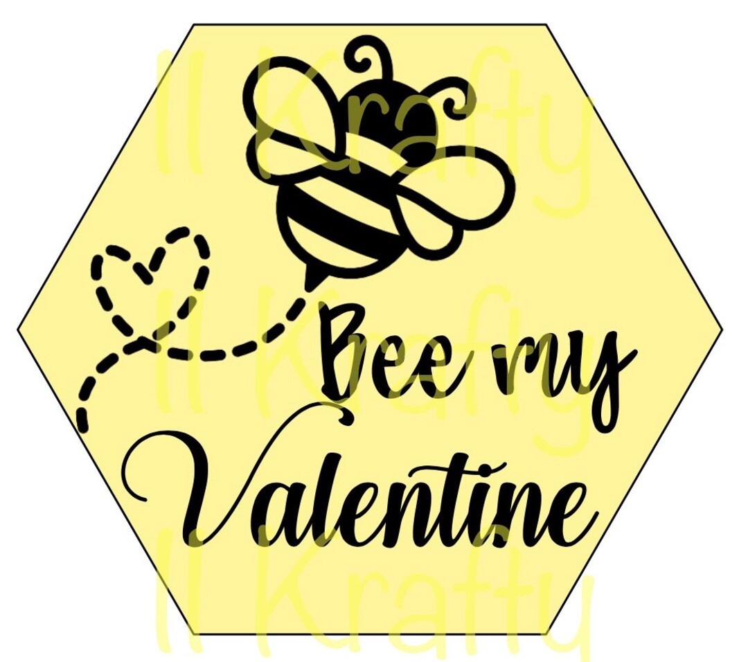Bee My Valentine SVG & PDF - Etsy