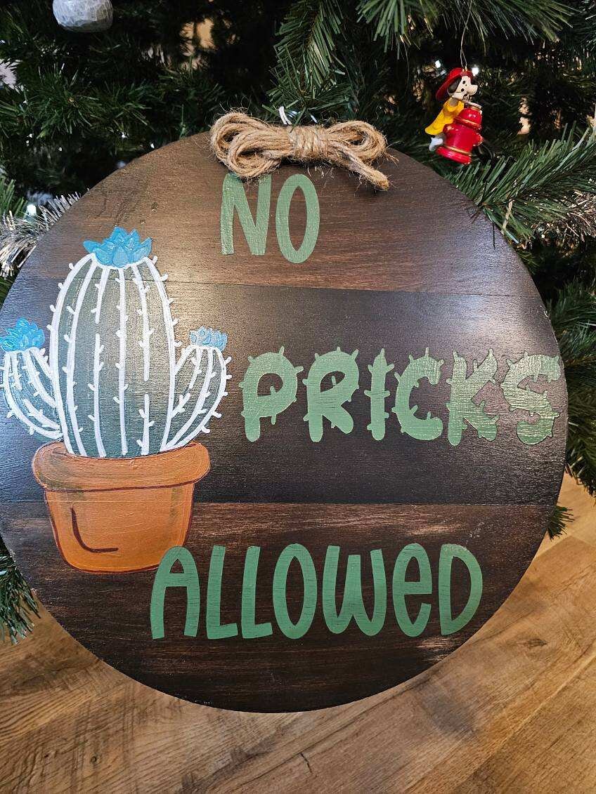 No Pricks Allowed Sign - Etsy
