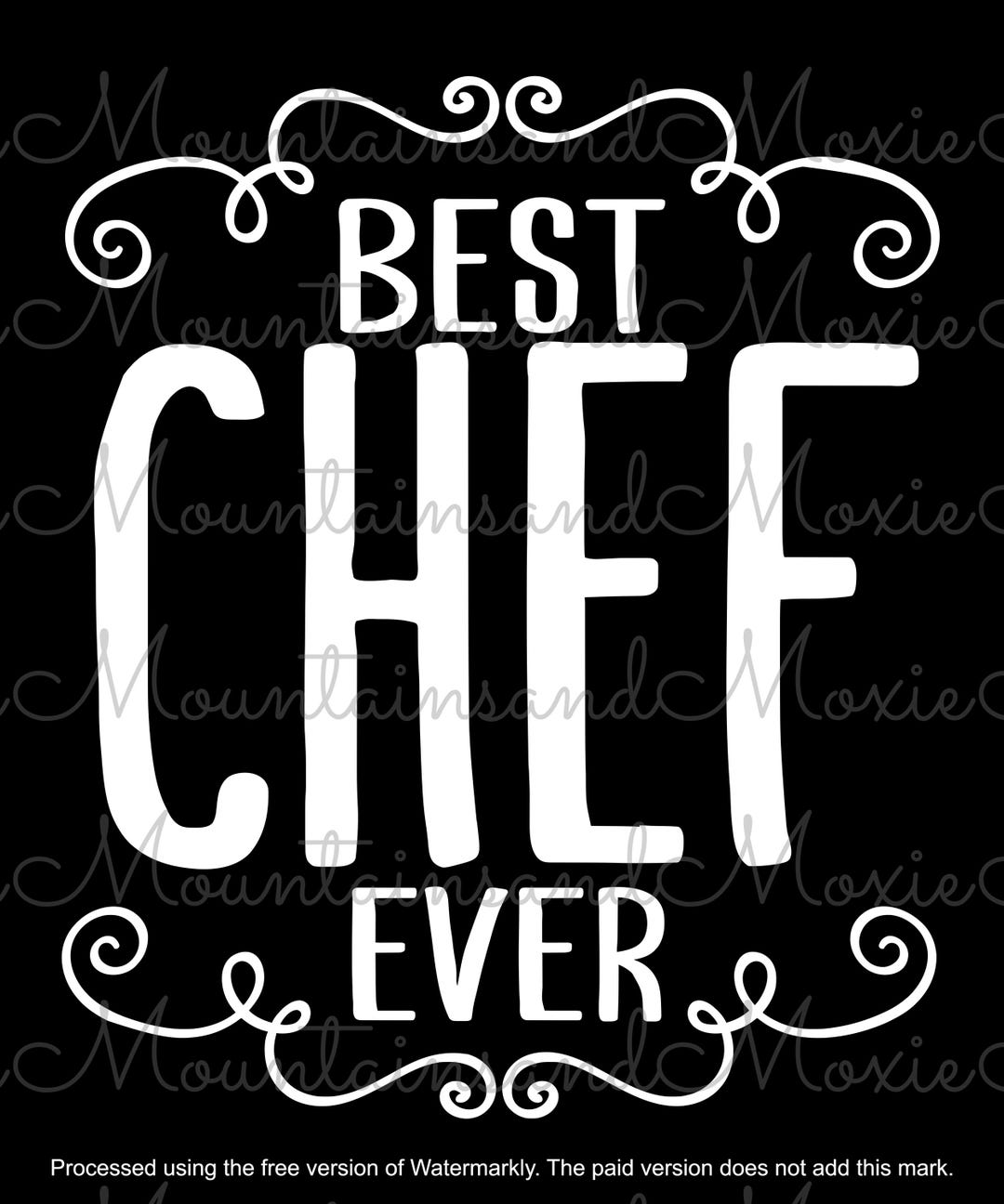 Best Chef Ever SVG PNG | Cute Chef | Gift for Chef | Culinary School ...