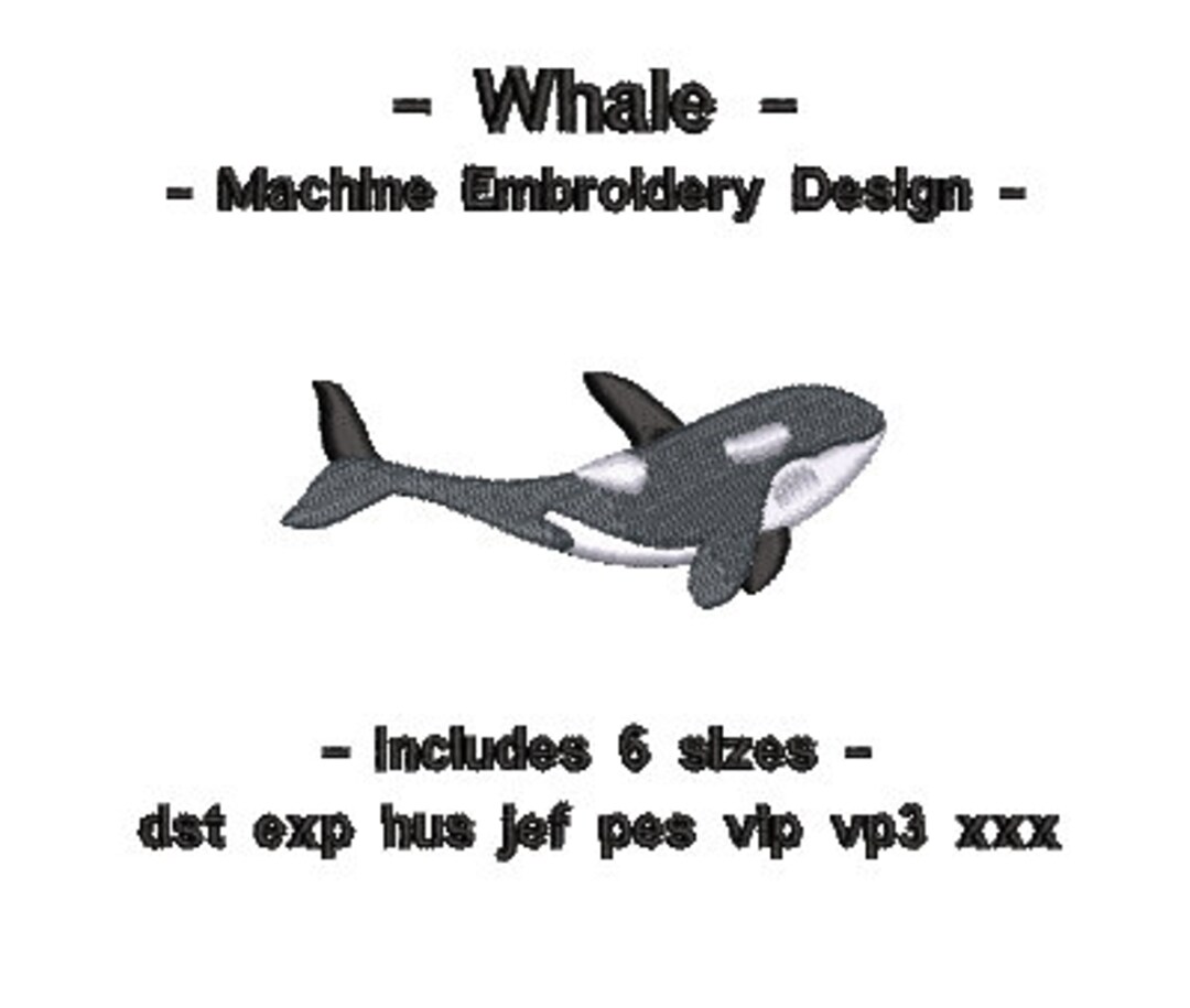 Whale Machine Embroidery Design 6 Sizes Dst Exp Hus Jef Pes - Etsy