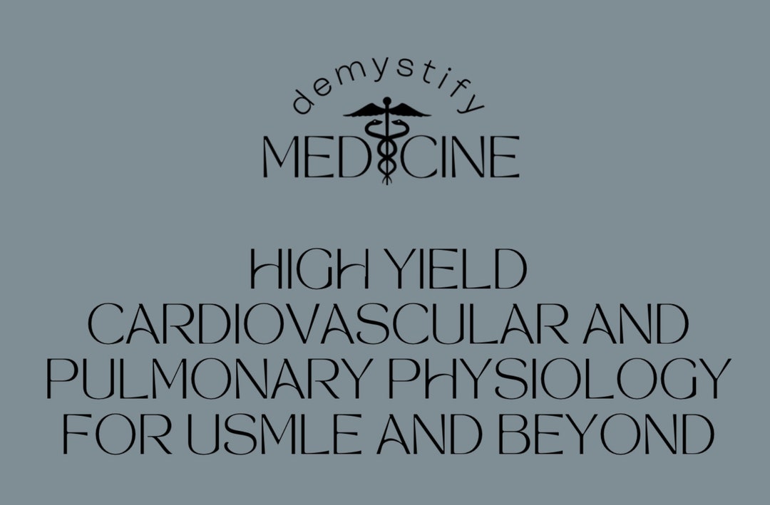 High Yield Cardiovascular Physiology for USMLE and Beyond - Etsy