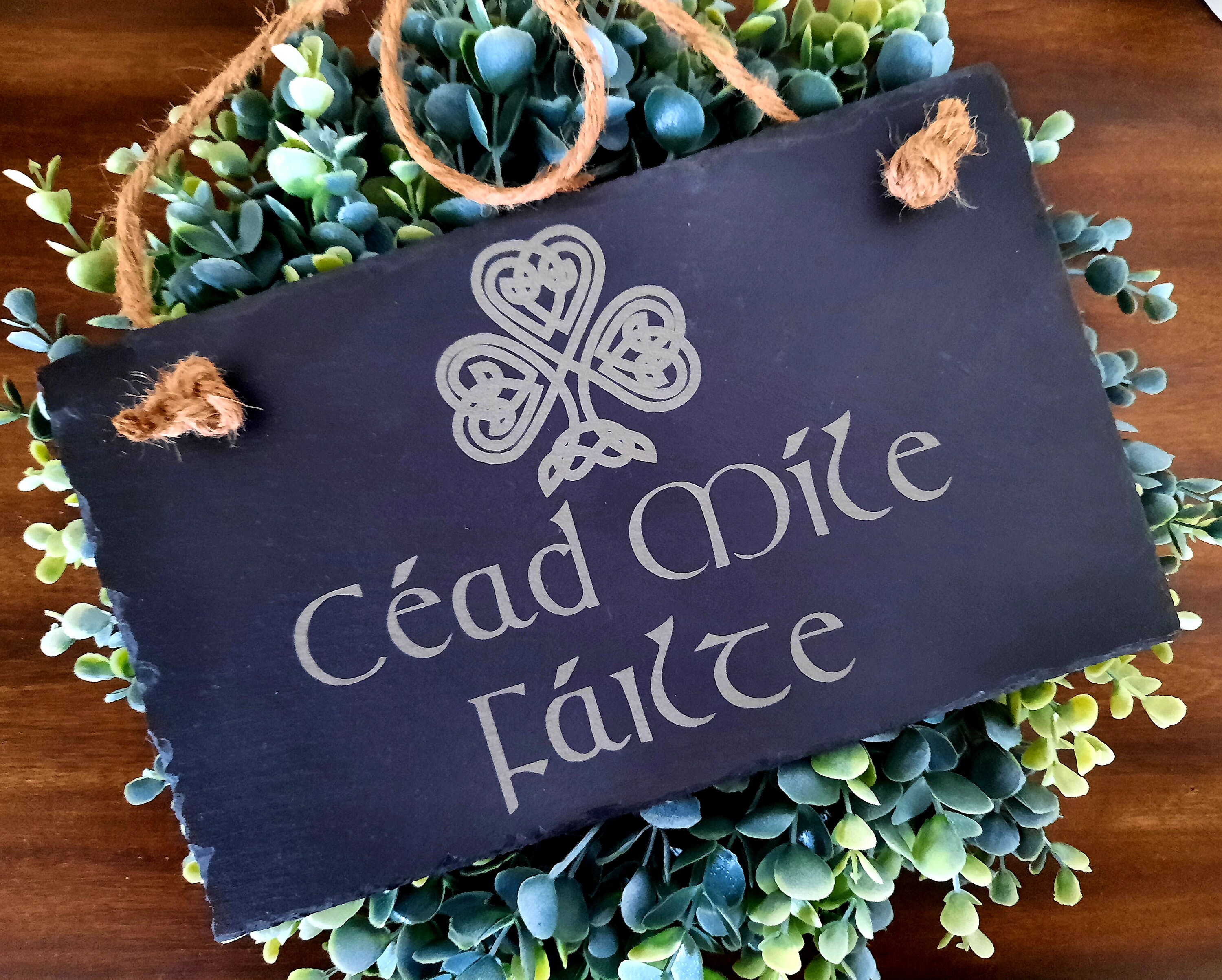 Cead Mile Failte Slate Door Hanger Irish Welcome Door Sign - Etsy