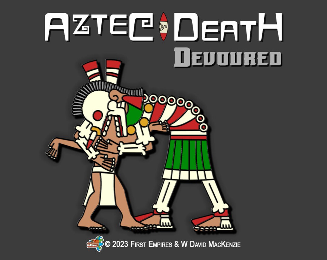 Aztec Death: Devoured From First Empires - Etsy