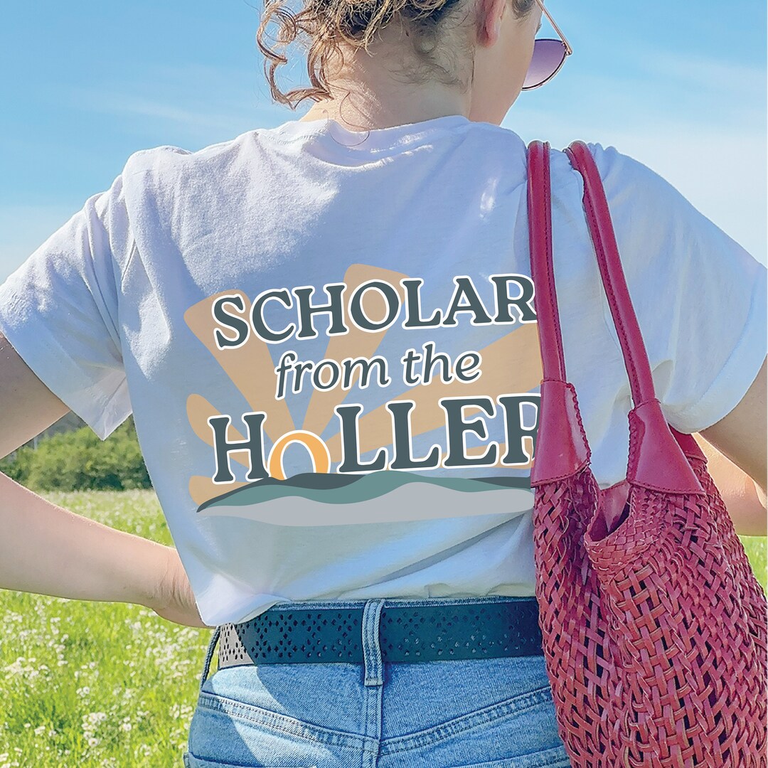 Scholar From the Holler Appalachia T-shirt | Mountain Heritage Tee ...