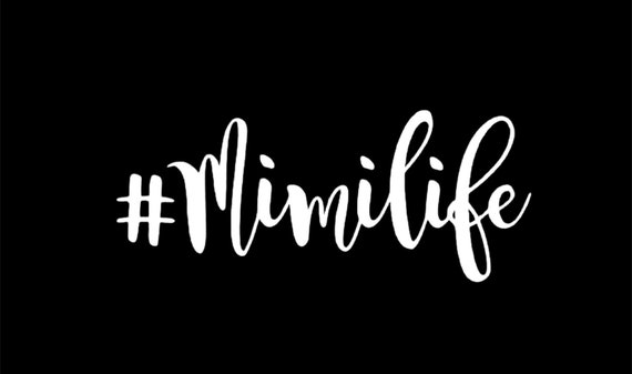 Mimi Life Decal Water Bottle Decal Car Window Decal | Etsy