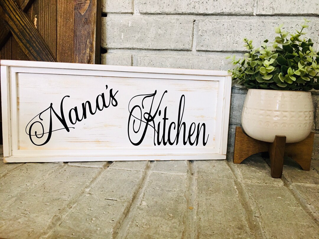 Custom Nana’s Kitchen Sign, Mother Day Gift, Farmhouse Decor, Wall ...