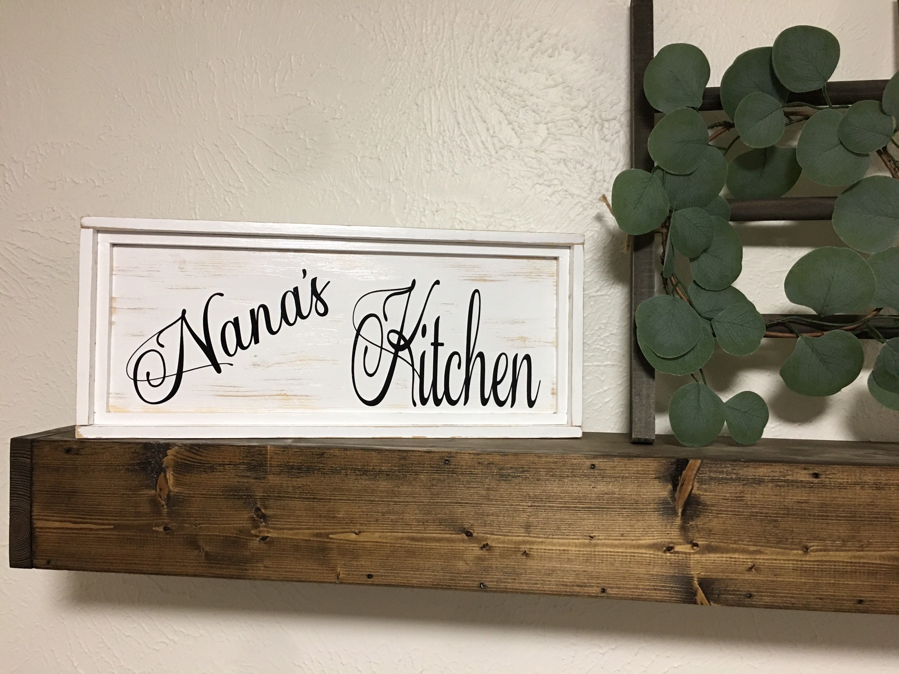 Custom Nanas Kitchen Sign, Mother Day Gift, Farmhouse Decor, Wall Decor ...