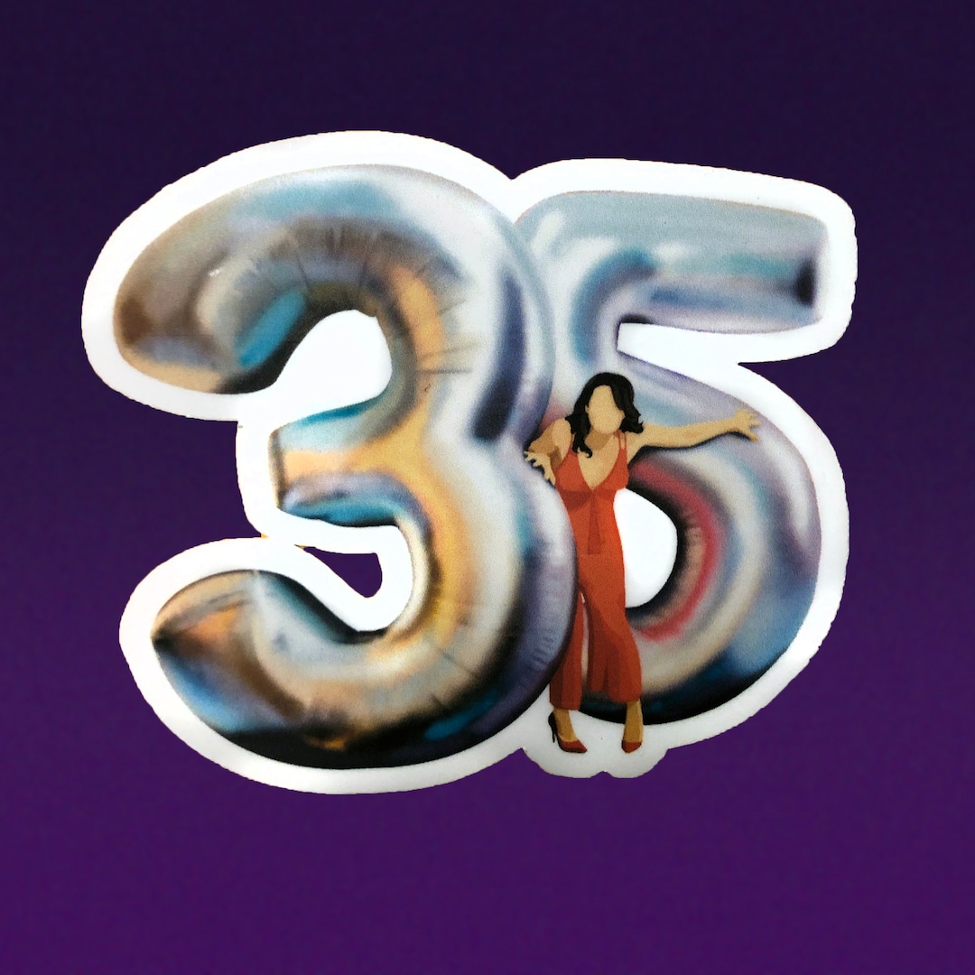 35th Birthday Sticker - Inspired by Company - Etsy
