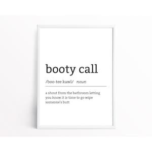 BOOTY CALL | Definition Wall Art | Home Decor Humor | Funny Home Décor ...