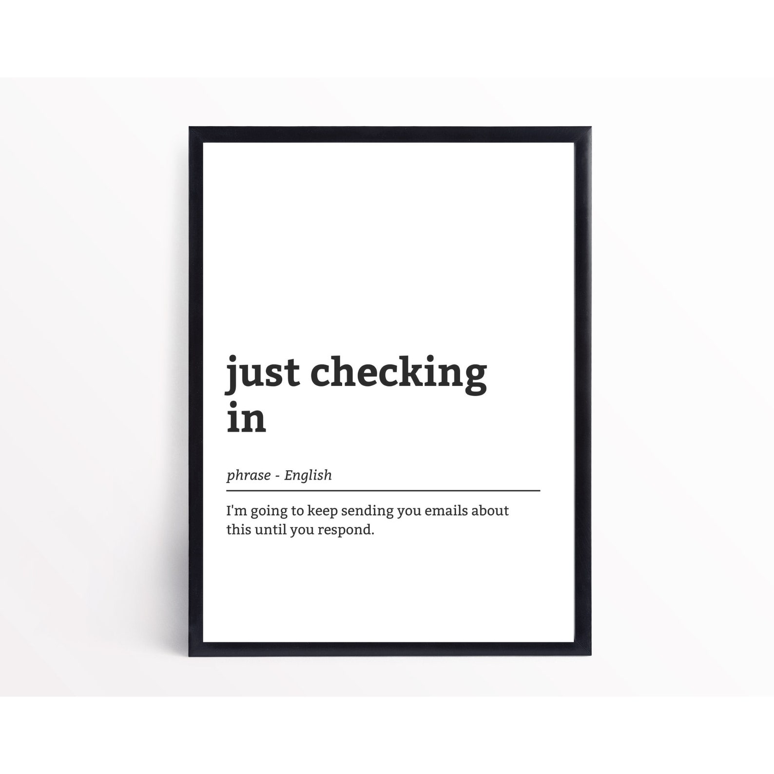 Just Checking in | Office Wall Art | Office Humor | Funny Home Décor ...