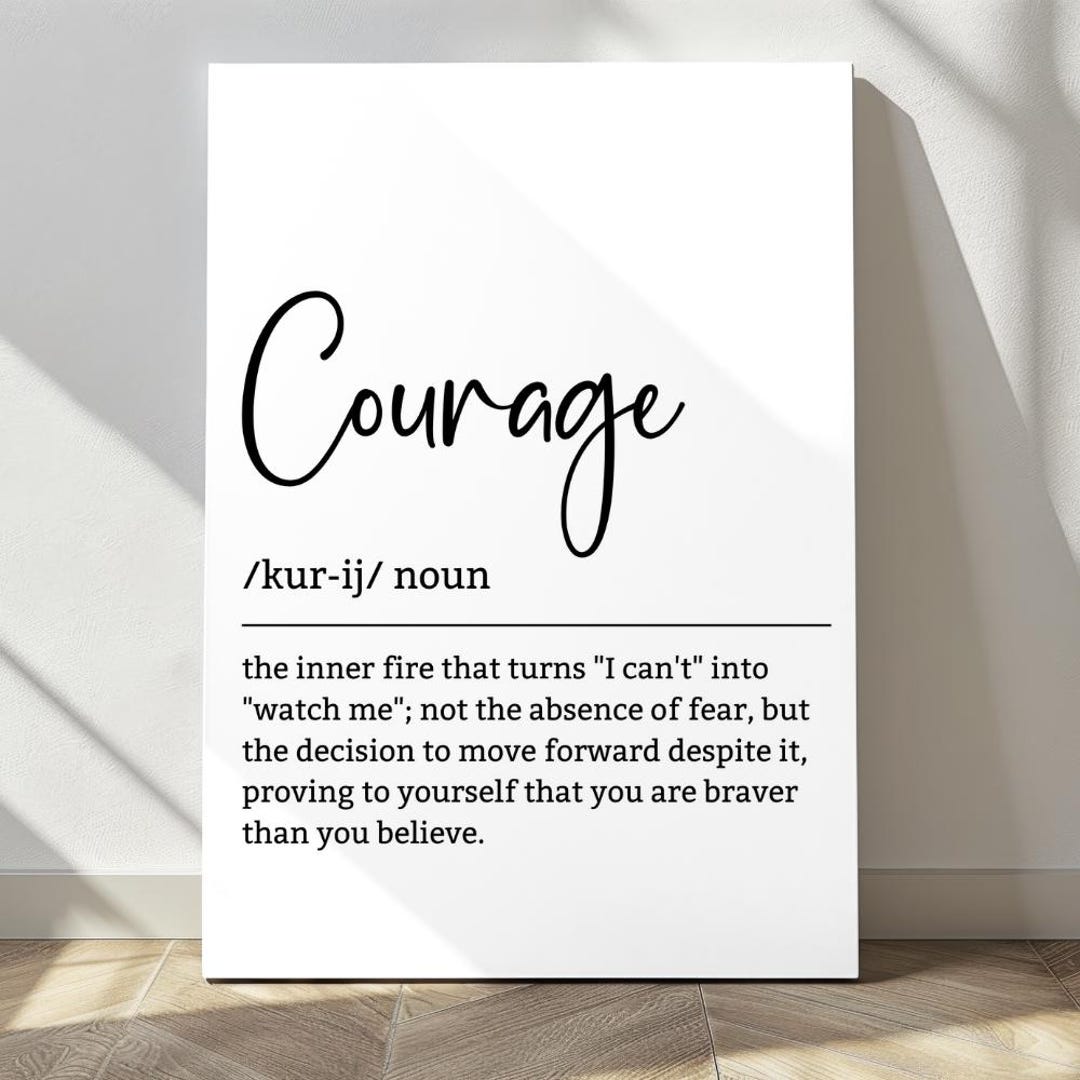 COURAGE Printable Definition Wall Art Home Wall Decor Courage ...