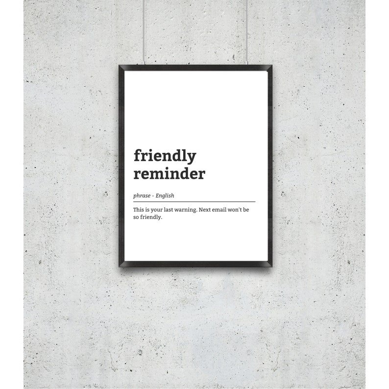 Friendly Reminder Office Wall Art Office Humor Funny Home Décor Black ...