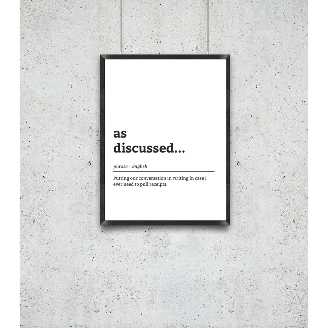 As Discussed Office Wall Art Office Humor Funny Home - Etsy