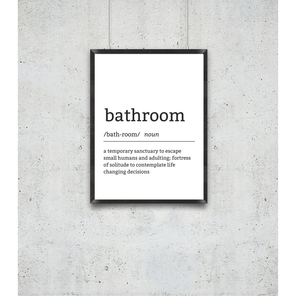 BATHROOM | Definition Wall Art | Home Decor Humor | Funny Home Décor ...