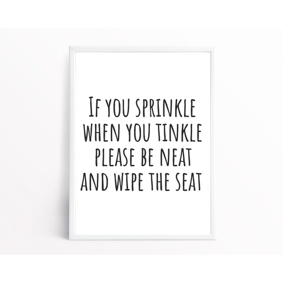If You Sprinkle When You Tinkle Bathroom Wall Art Bathroom | Etsy