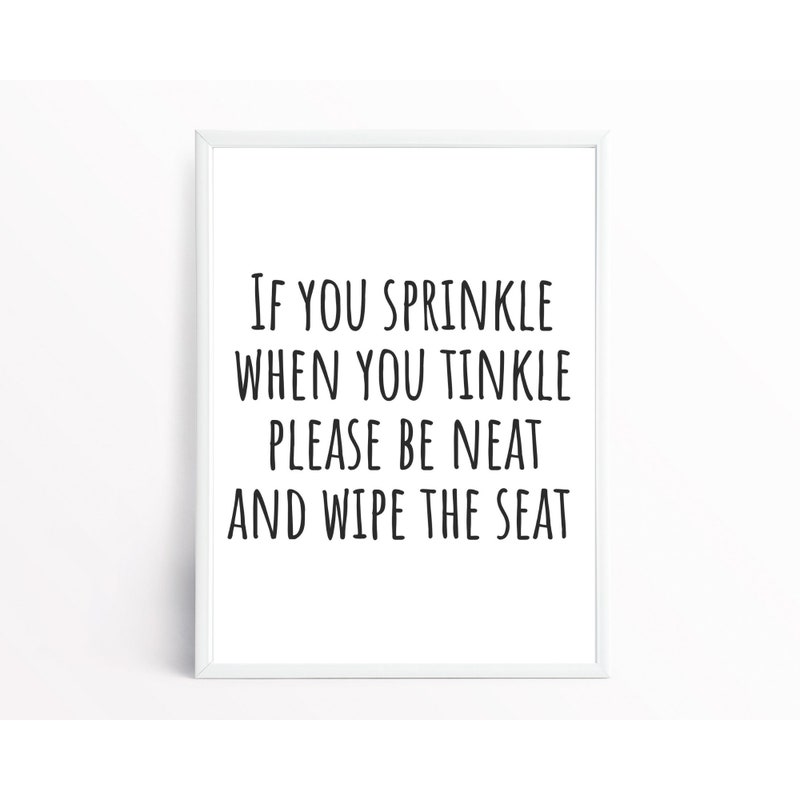 If You Sprinkle When You Tinkle Sign Printable - Etsy