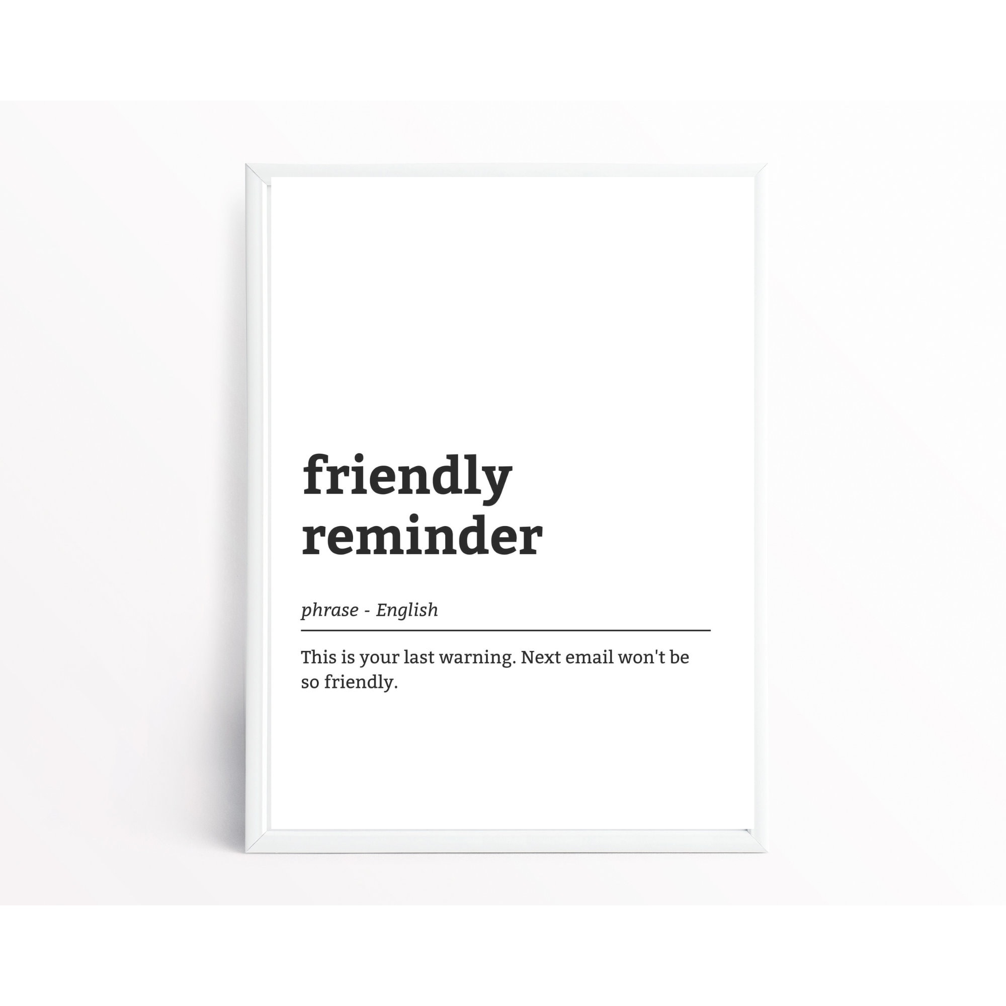 Friendly Reminder Office Wall Art Office Humor Funny Home Décor Black ...