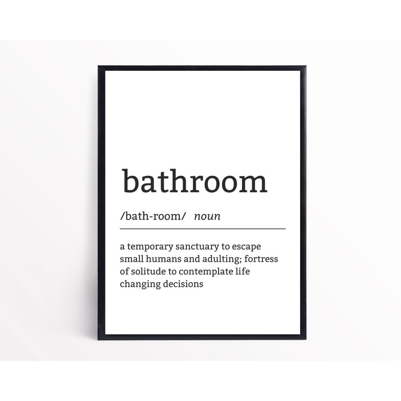 BATHROOM | Definition Wall Art | Home Decor Humor | Funny Home Décor ...