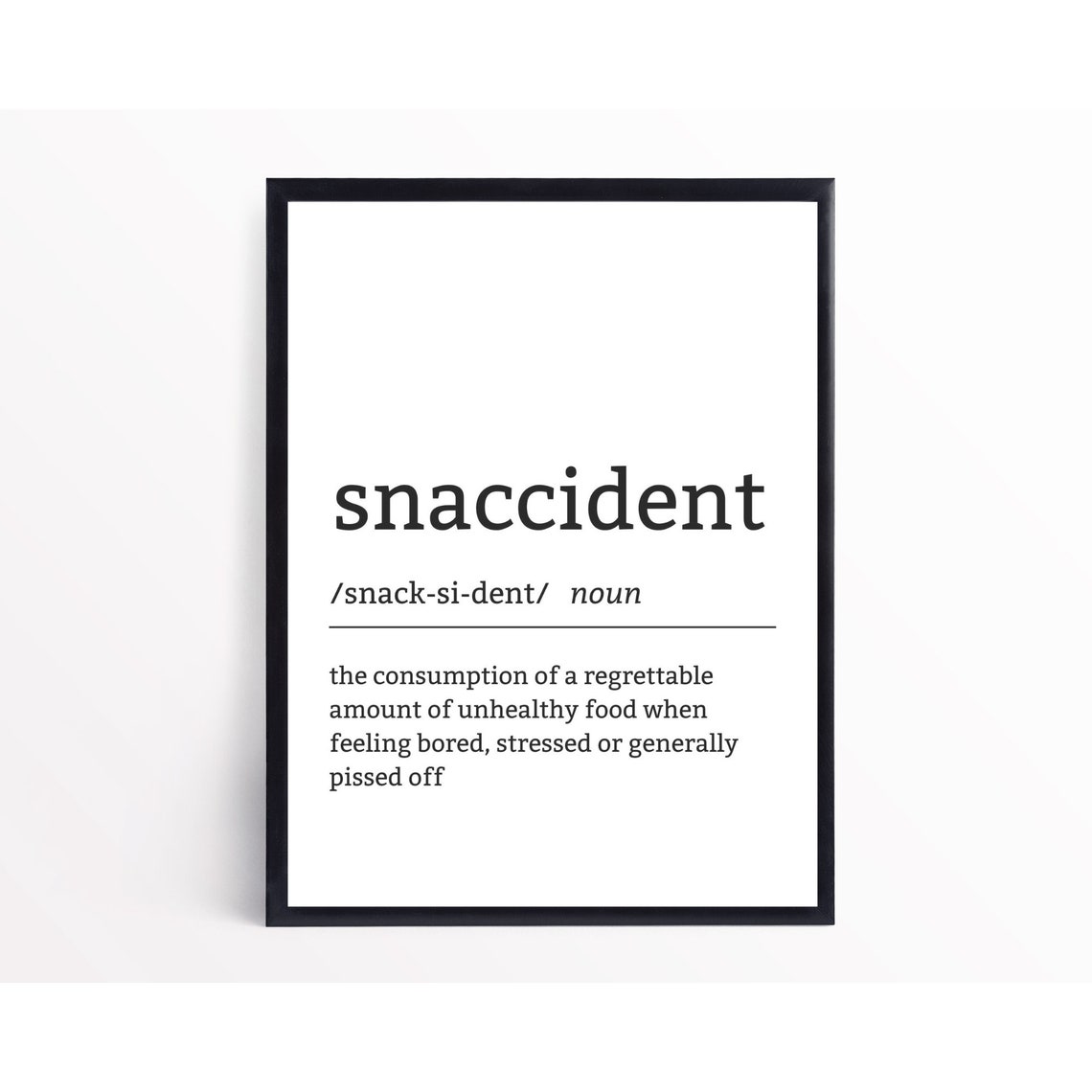SNACCIDENT Definition Wall Art Home Decor Humor Funny - Etsy