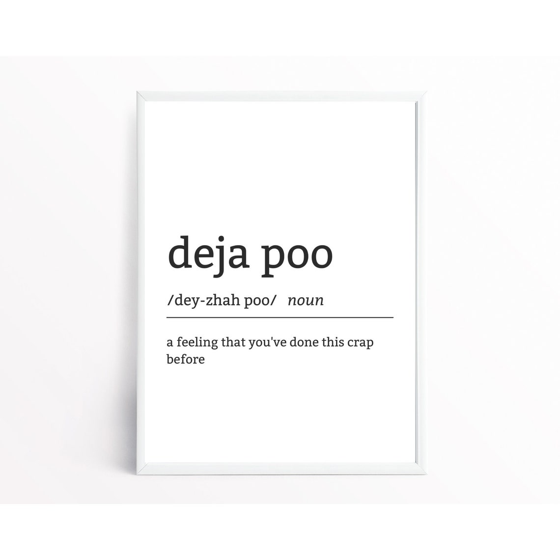 DEJA POO | Definition Wall Art | Home Decor Humor | Funny Home Décor ...