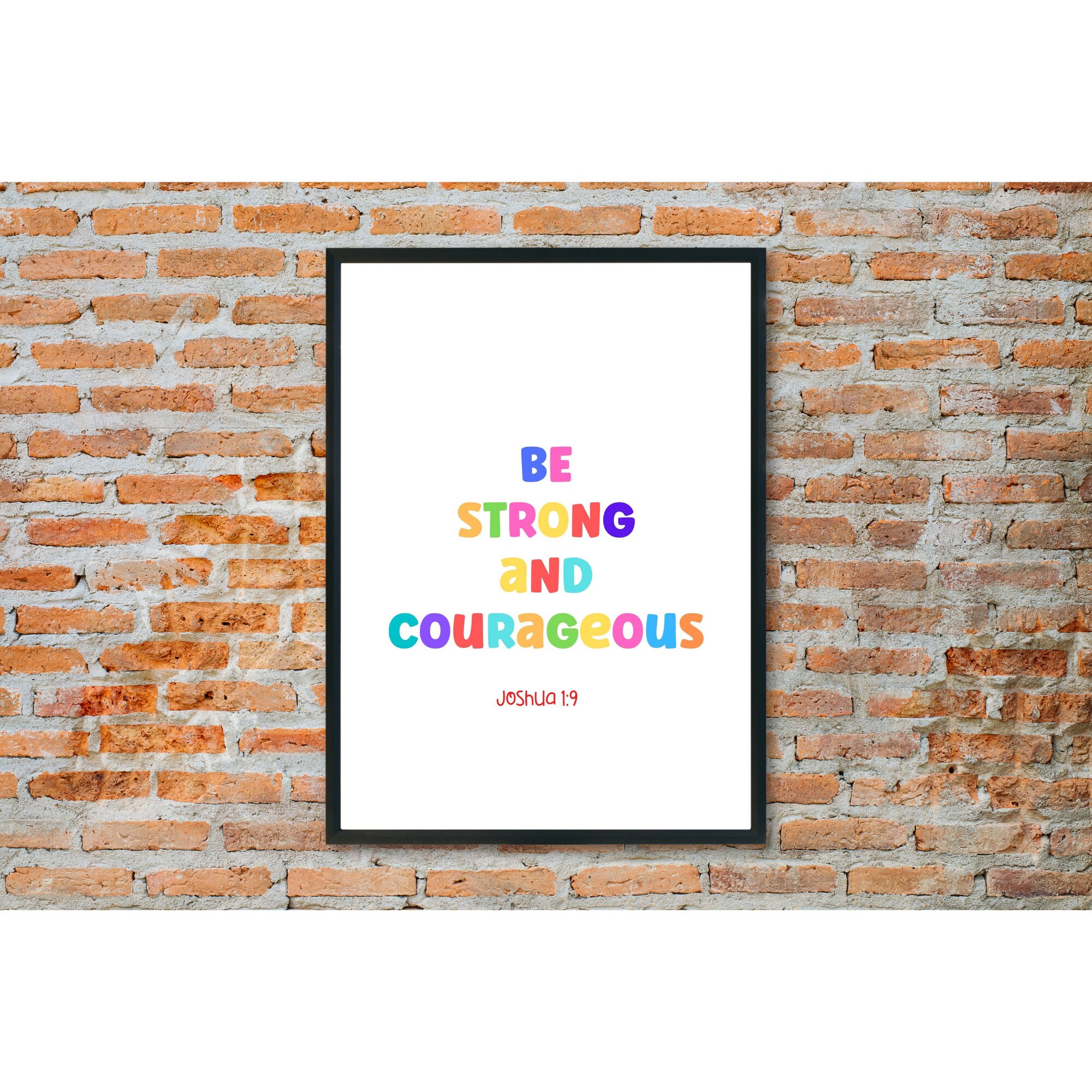 Be Strong and Courageous Bible Verses for Kids Encouraging Wall Art ...