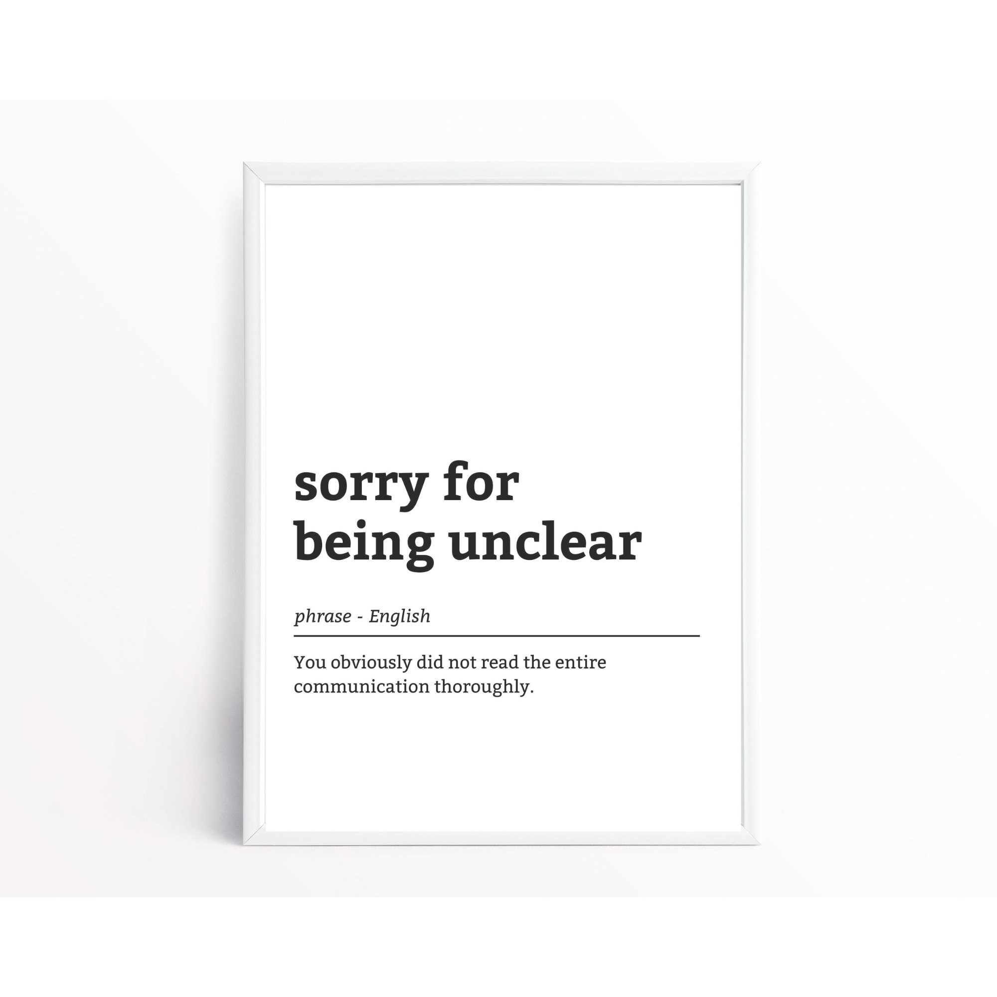 Sorry for Being Unclear | Office Wall Art | Office Humor | Funny Home ...