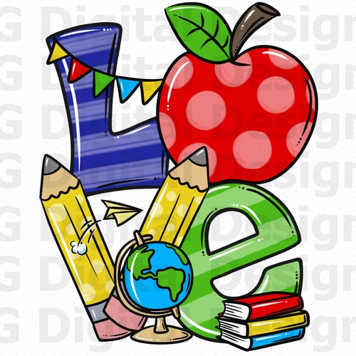 School PNG Back to School PNG Teacher Clipart School Love | Etsy