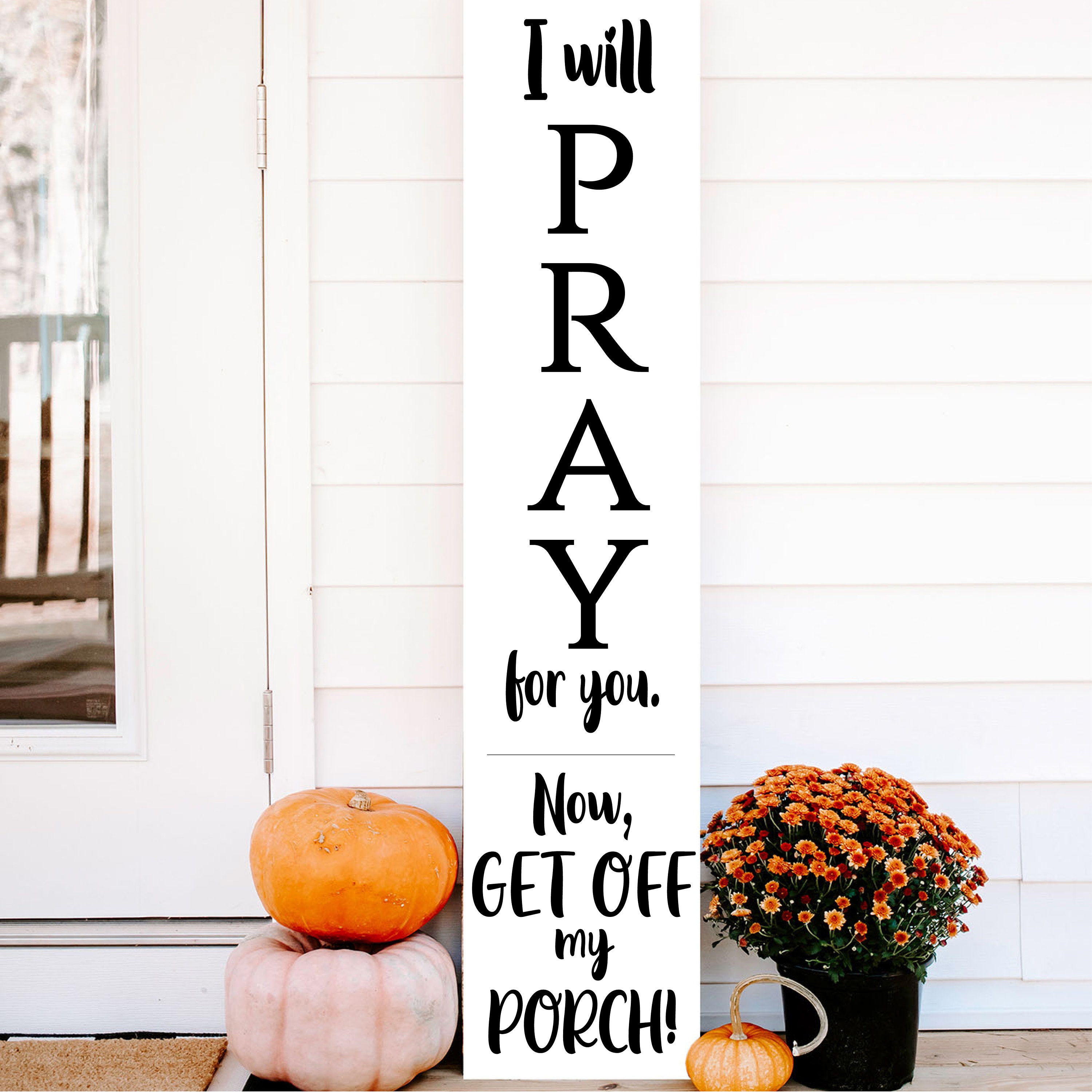 Go Away Porch Sign, Digital Download, Print File, Cricut, Silhouette ...